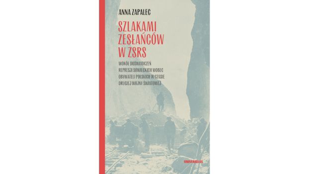 Szlakami zesłańców w ZSRS |Recenzja » Historykon.pl